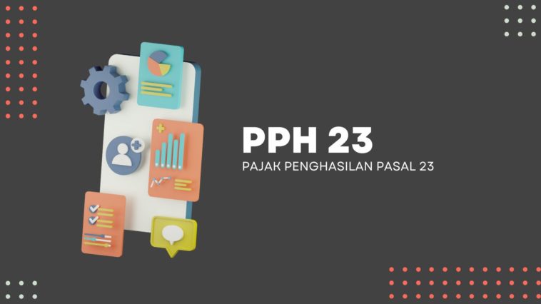 Apa Itu Metode Gross Up PPH 23? Ini Penjelasannya - Proconsult